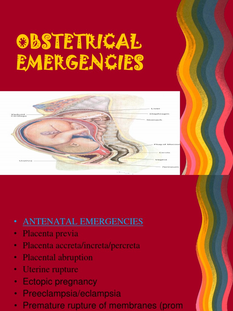 Obstetrical Emergencies Overview | PDF | Placenta | Childbirth