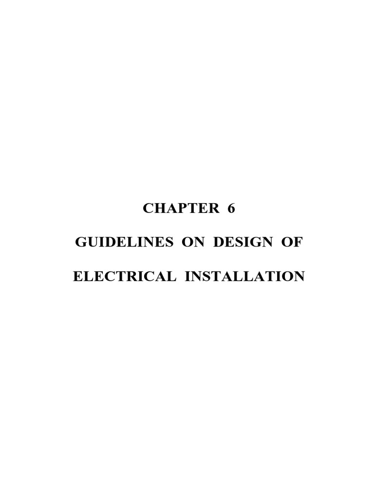 Guidelines on Design of Electrical Installation: Requirements for ...