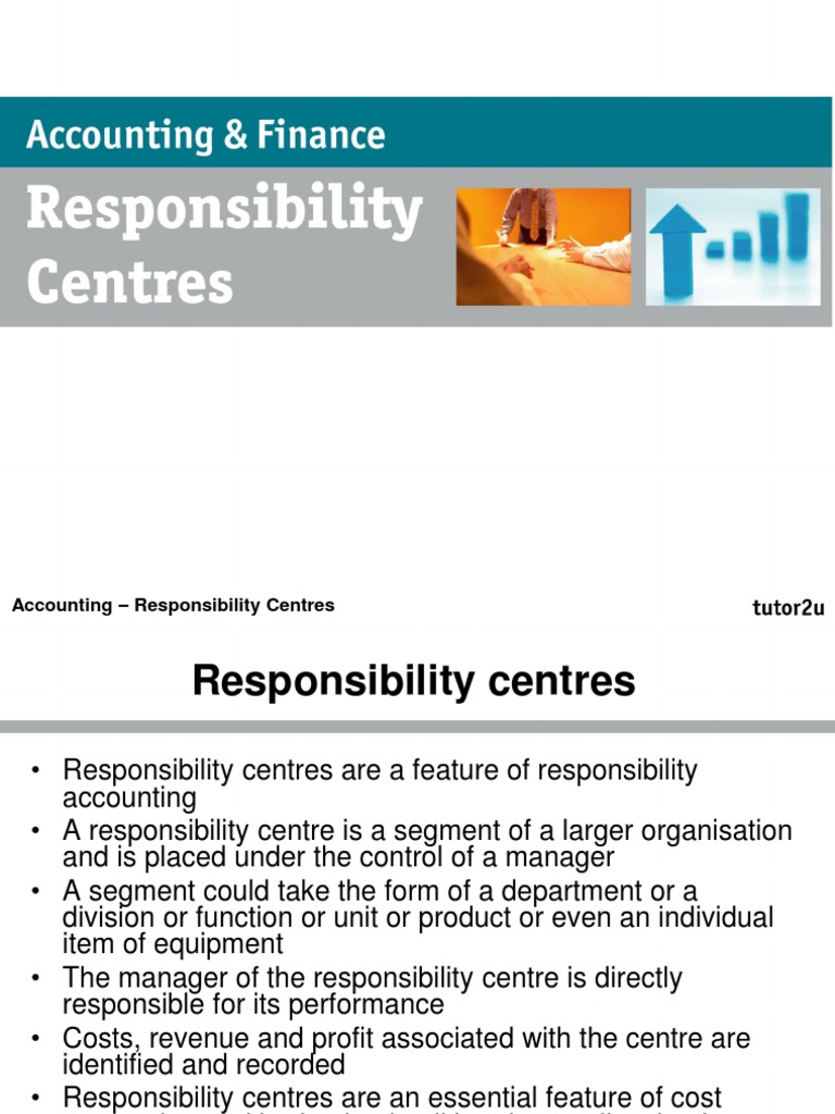 Responsibility Centres | Profit (Accounting) | Revenue