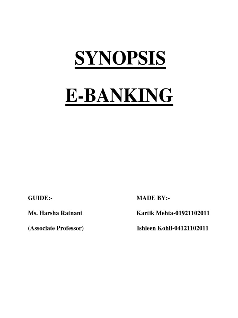 E-Banking Synopsis | PDF | Software Development Process | Online Banking