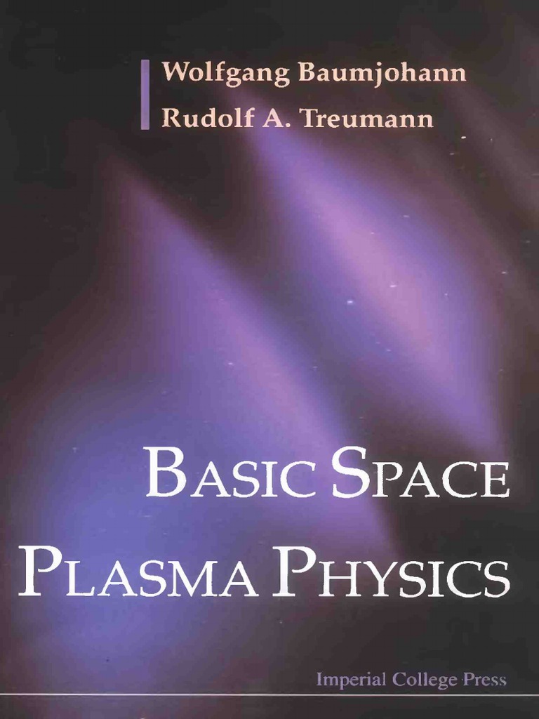 Basic Space Plasma Physics | PDF