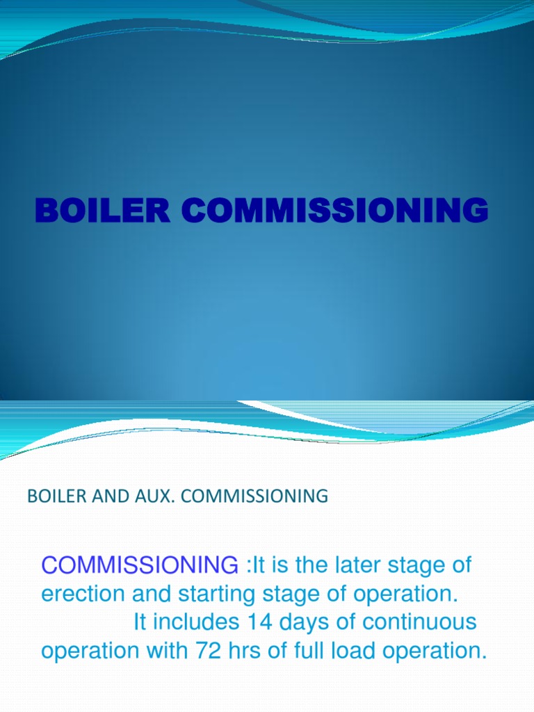 Boiler Commissioning | PDF | Boiler | Steam