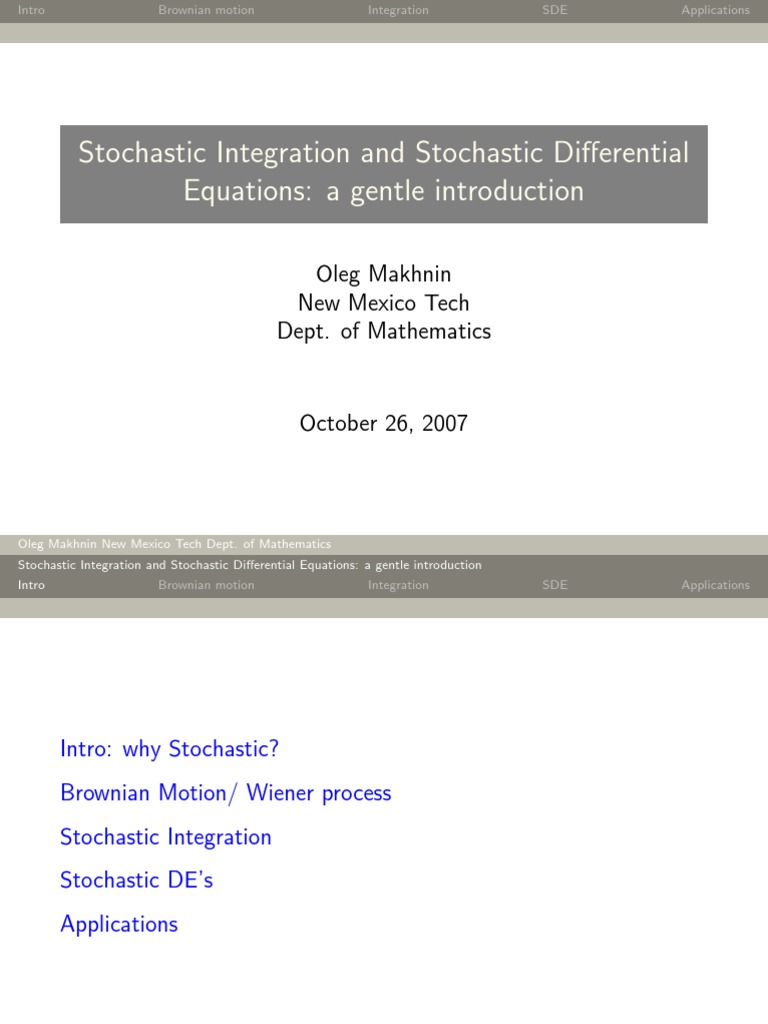 Stochastic Integration and Stochastic Differential Equations A Gentle ...