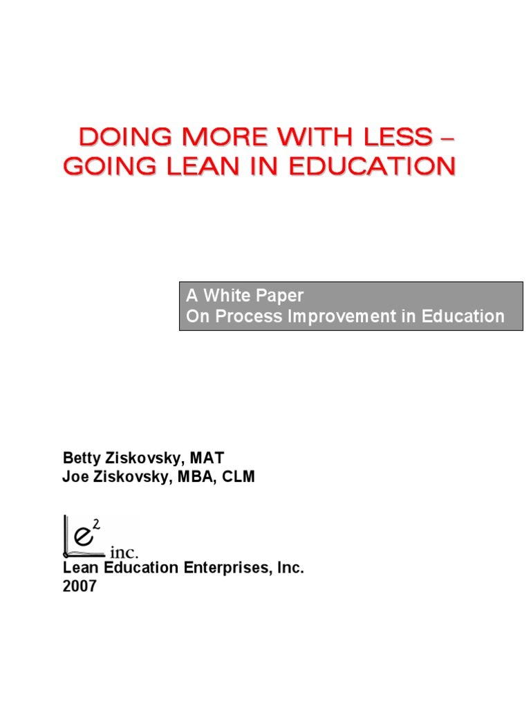 A White Paper On Process Improvement in Education: Betty Ziskovsky, MAT ...