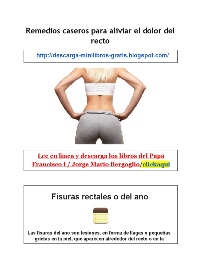 Remedios Caseros para Aliviar El Dolor Del Recto | PDF