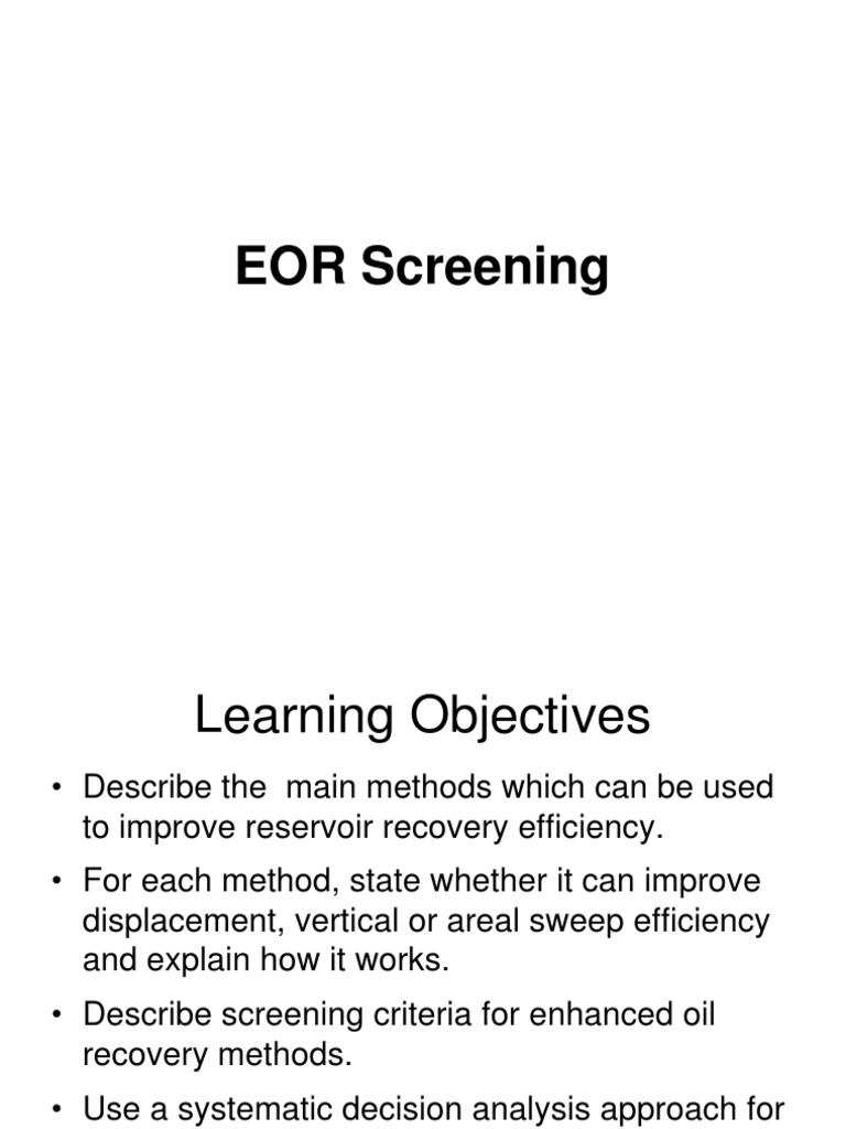 EOR Screening | Download Free PDF | Enhanced Oil Recovery | Petroleum