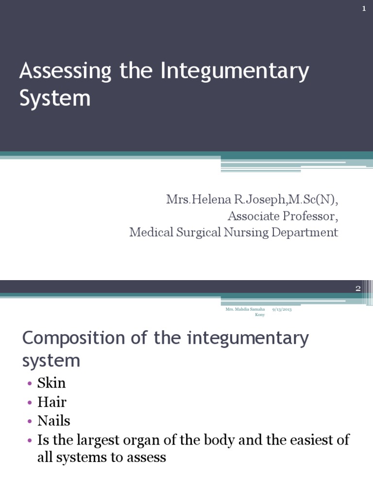 Assessing The Integumentary | PDF | Integumentary System | Skin