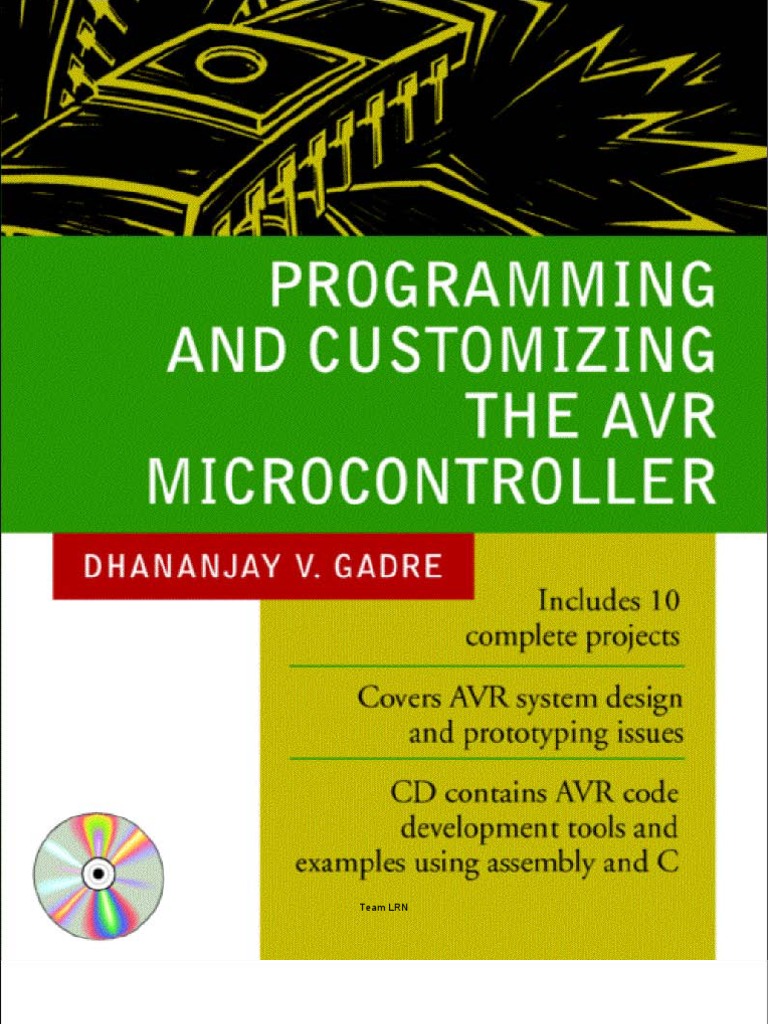 Programming and Customizing The AVR Micro Controller | PDF Programming and Customizing The AVR Micro Controller | PDF