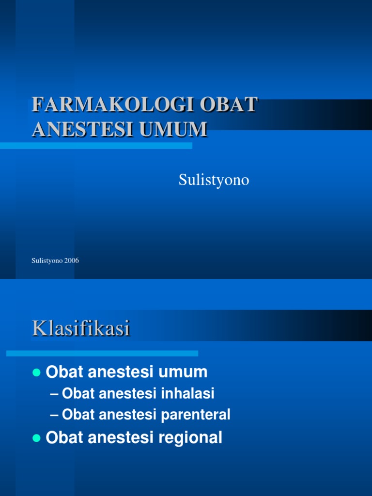 Farmakologi Obat Anestesi Umum | PDF | Anesthesia | Drugs