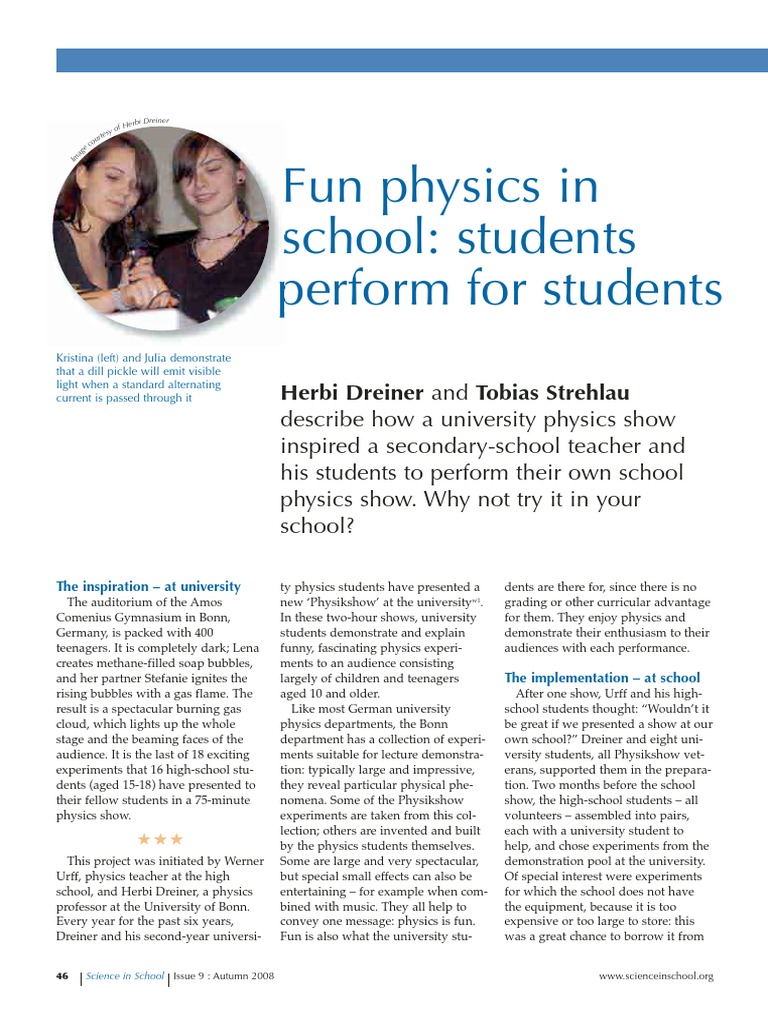Fun Physics in School: Students Perform For Students: Herbi Dreiner and ...
