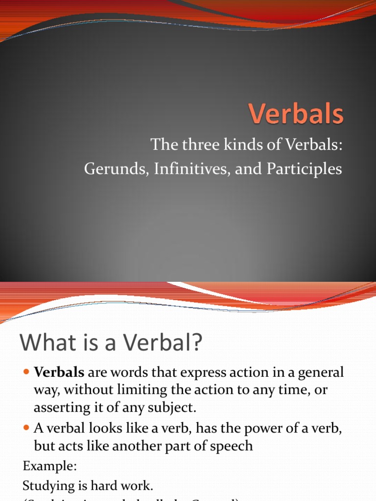 Understanding Verbals: Gerunds, Infinitives, Participles | PDF