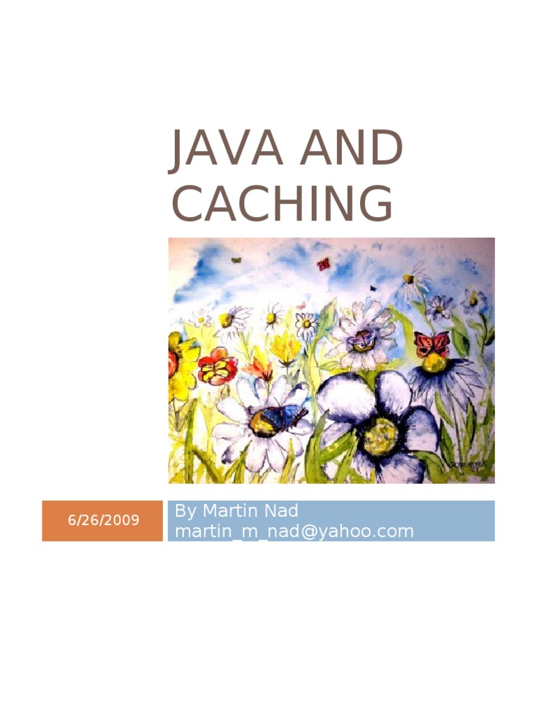 Java and Caching: by Martin Nad | PDF | Java Servlet | Cache (Computing)