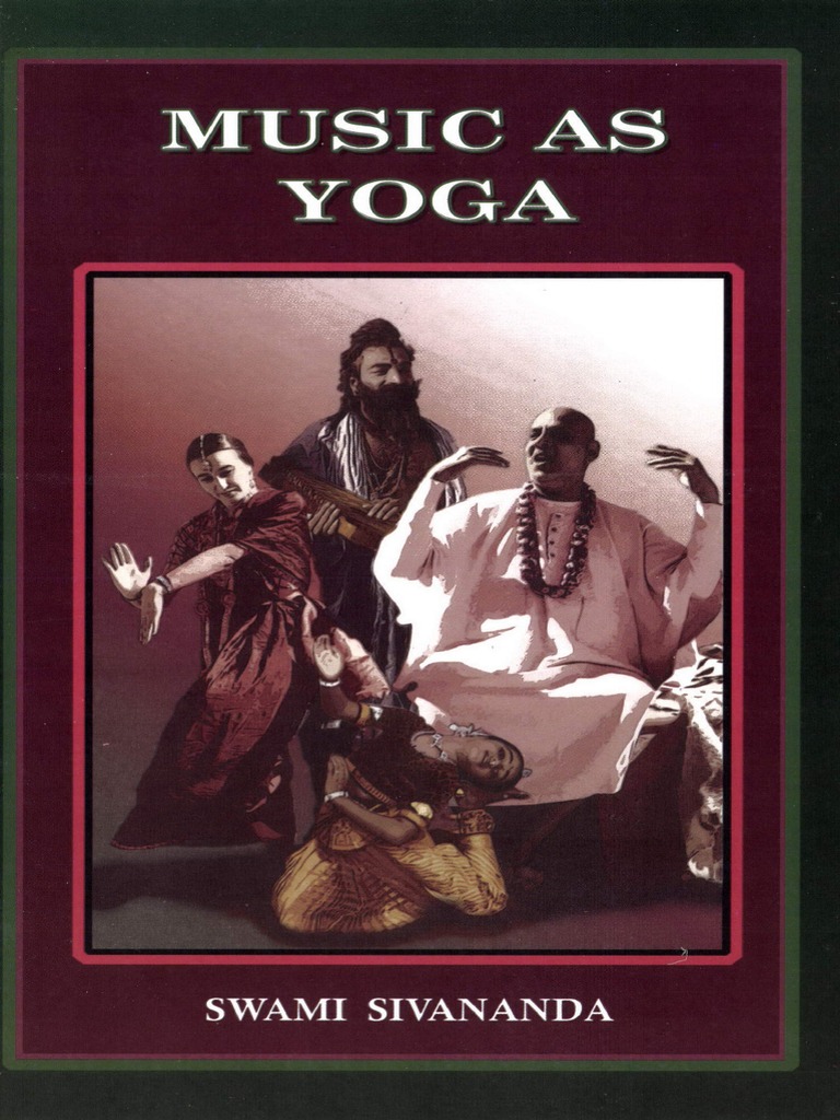 Music As Yoga by Swami Sivananda | PDF | Bhakti | Kundalini