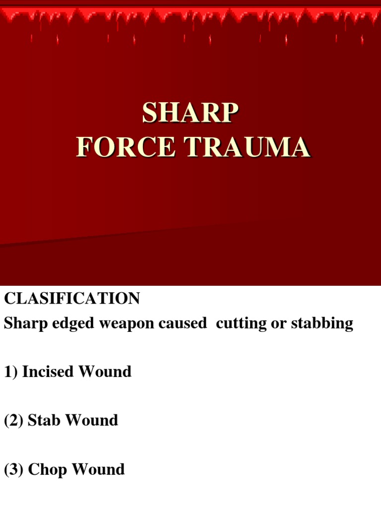 Sharp Force Trauma | Wound | Crimes