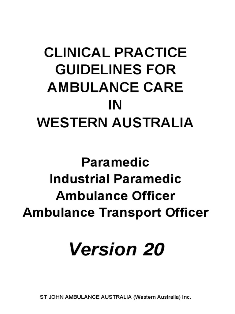 Clinical Practice Guidelines V20 Intranet - 20120928 | PDF | Paramedic ...