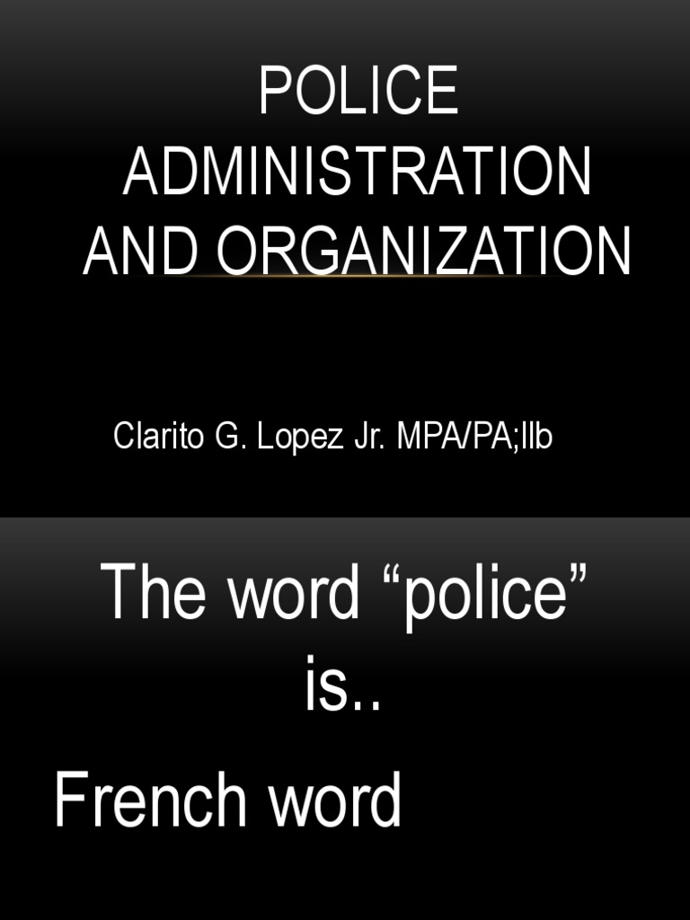 Police Administration and Organization | PDF | Inspector | Police Officer