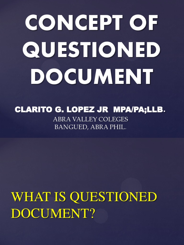 Concept of QUESTIONED DOCUMENT EXAMINATION | Authentication | Crimes