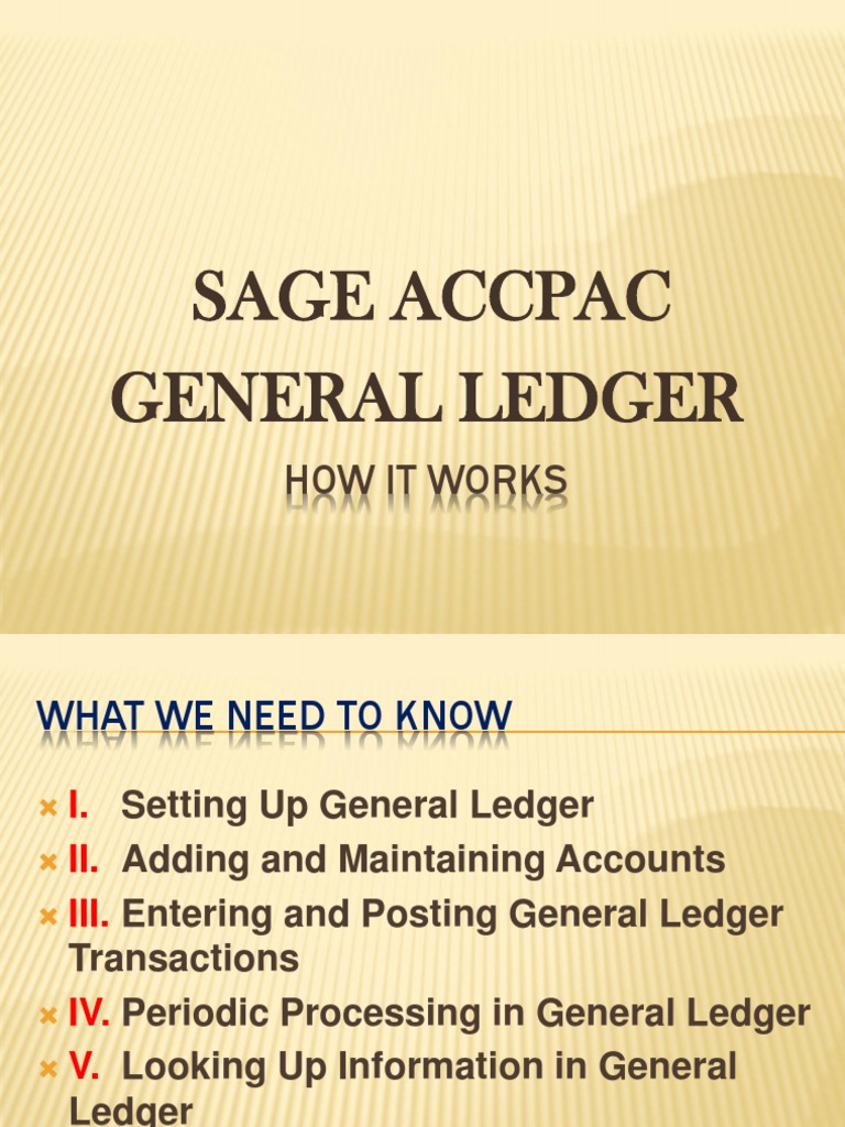 Sage Accpac General Ledger: How It Works | PDF