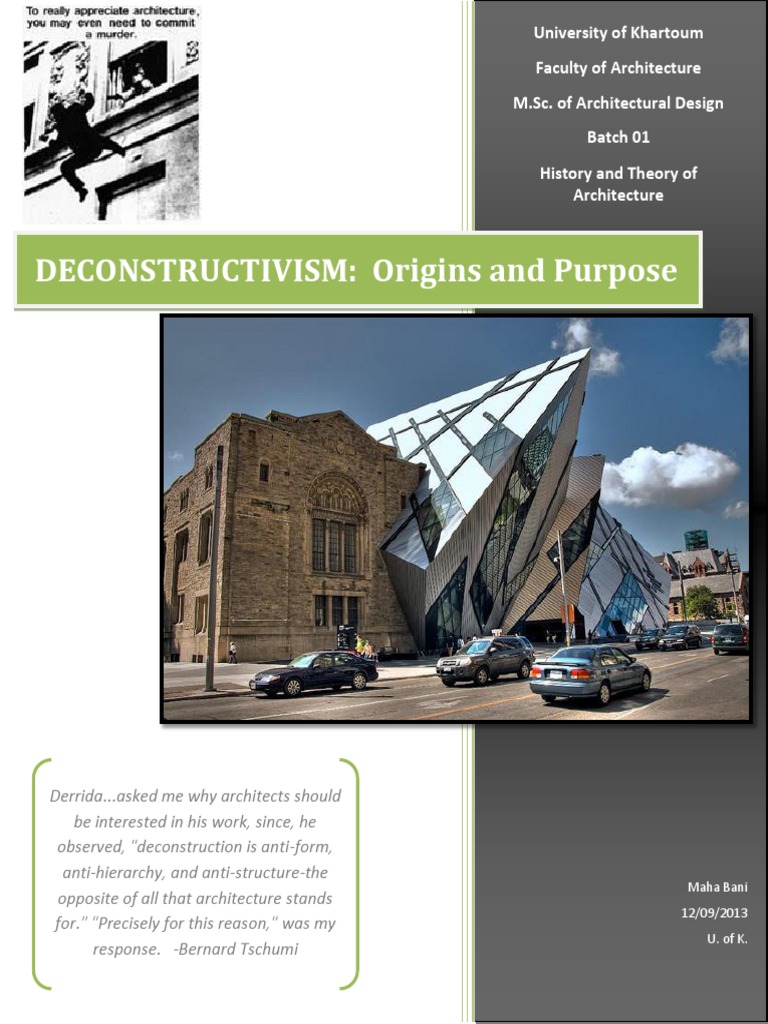 Deconstructivism | Aesthetics | Philosophical Movements