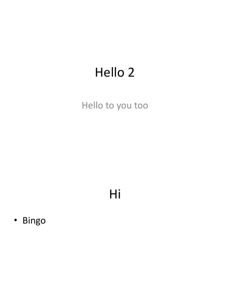 Hello 2: Hello To You Too | PDF