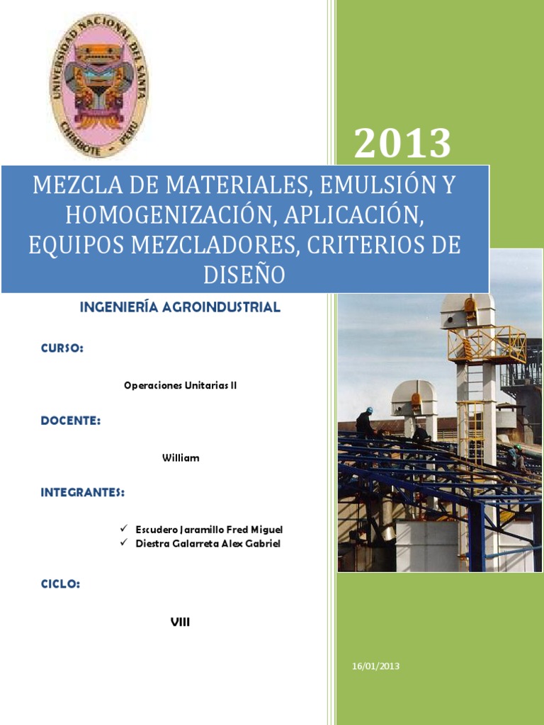 Mezcla de Materiales, Emulsión y Homogenización, Aplicación, Equipos ...
