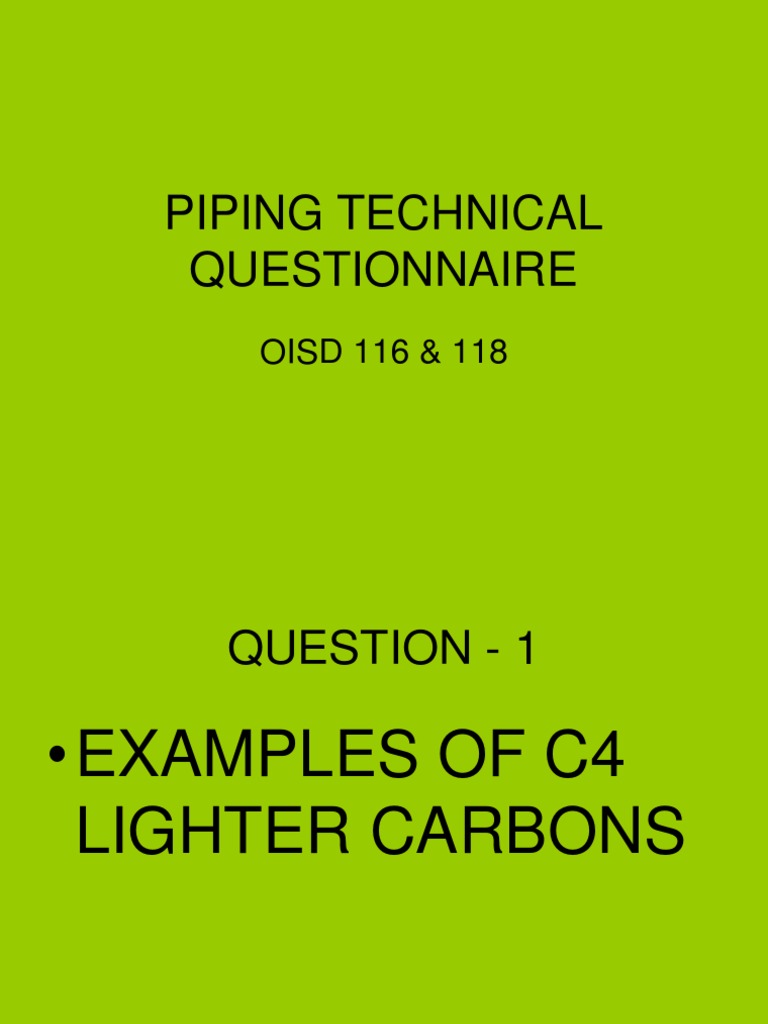 Piping Technical Questionnaire: OISD 116 & 118 | PDF | Propane ...