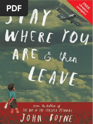 Stay Where You Are And Then Leave