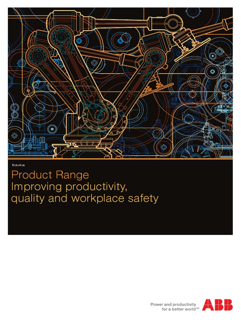 ABB Robotics Product Range Brochure 2013 | Automation | Robot