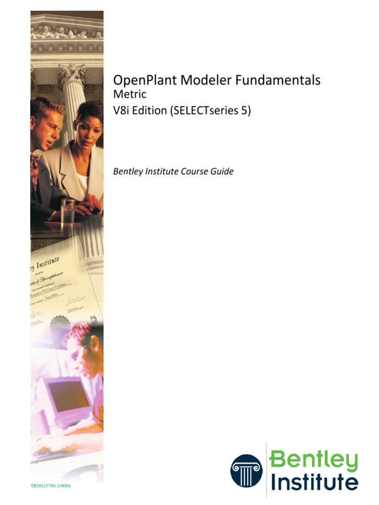 Open Plant Modeler Fundamentals V8 I SS5 Metric TRN01579010004 | PDF ...