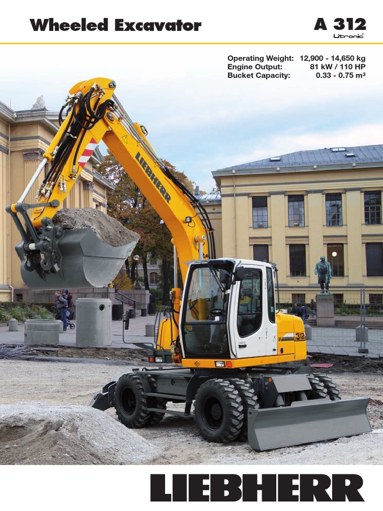 The Versatile Liebherr A 312 Litronic Wheeled Excavator: Features ...