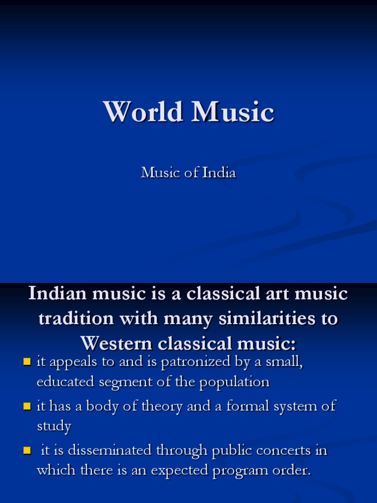 World Music Indian Music | PDF | Classical And Art Music Traditions ...