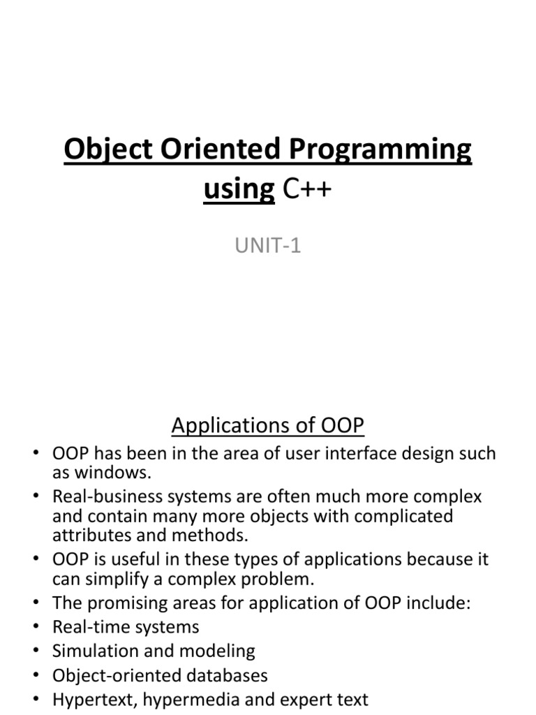 OOP using C++: Applications, Scope, Why Needed & Paradigm | PDF | Class ...