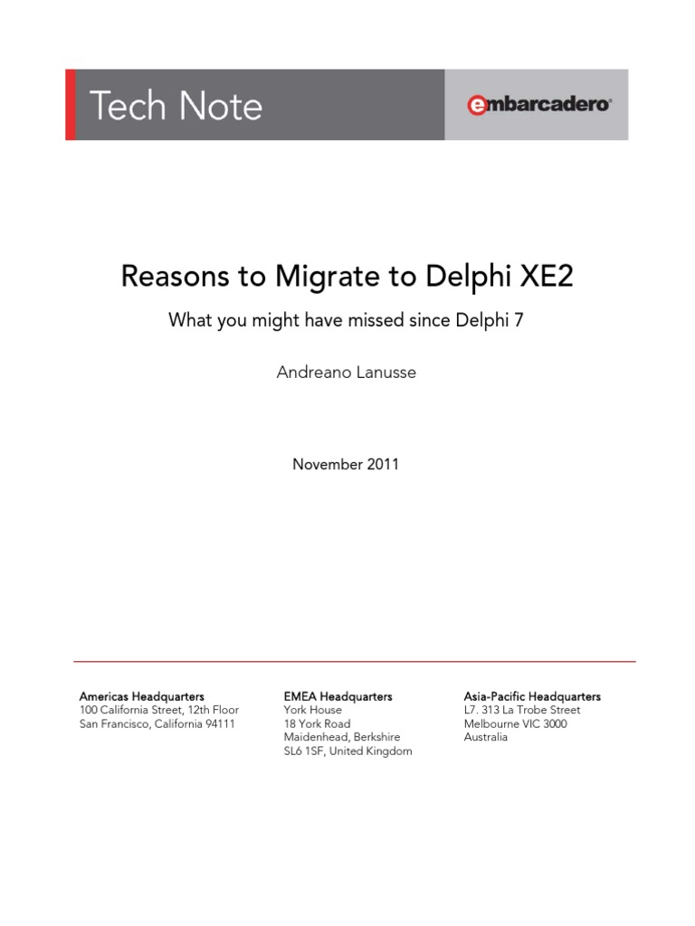 Reasons To Migrate To Delphi XE2 | PDF | Areas Of Computer Science | System Software