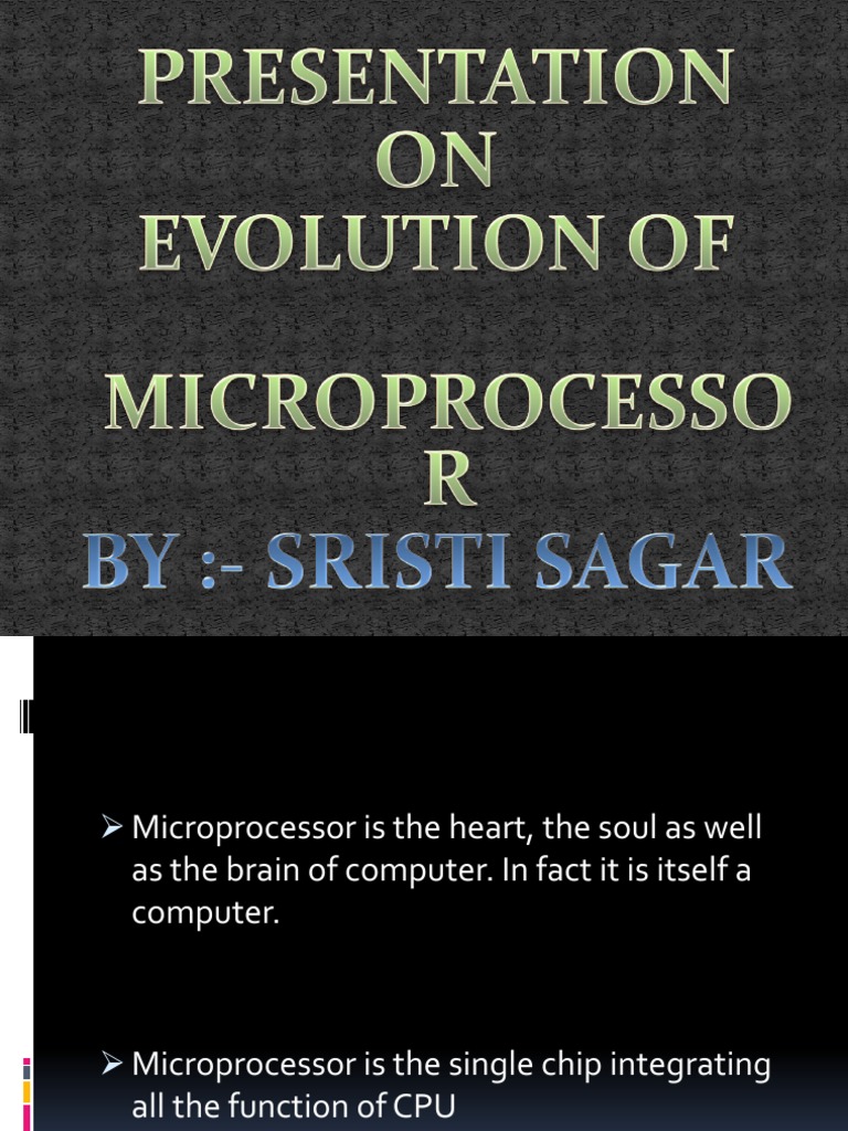 Presentation-Evolution of Microprocessor | PDF | Intel | Microprocessor