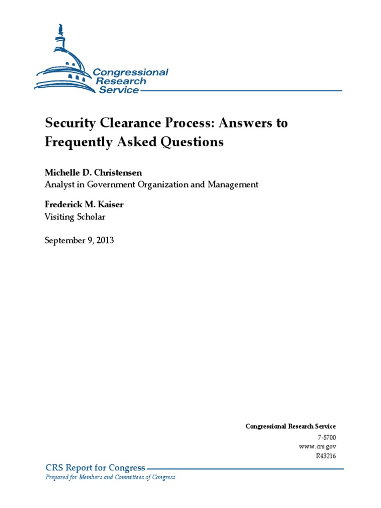 Security Clearance Process FAQ, CRS | Security Clearance | Classified ...