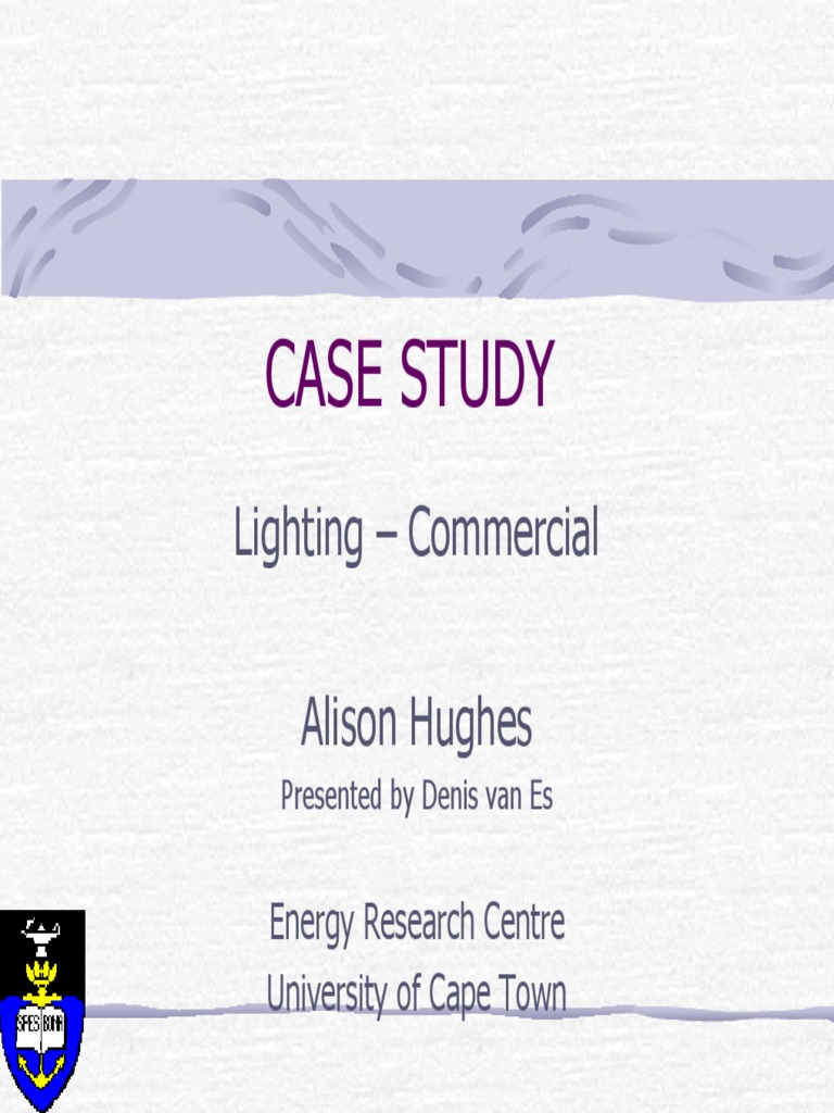 Case Study: Lighting - Commercial Alison Hughes | PDF | Workweek And ...