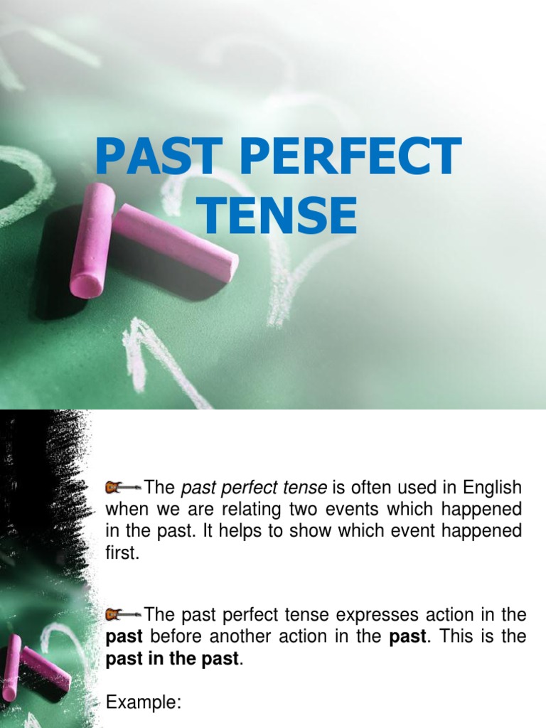 Past Perfect Tense Notes - PPT 03 | PDF | Perfect (Grammar) | Verb