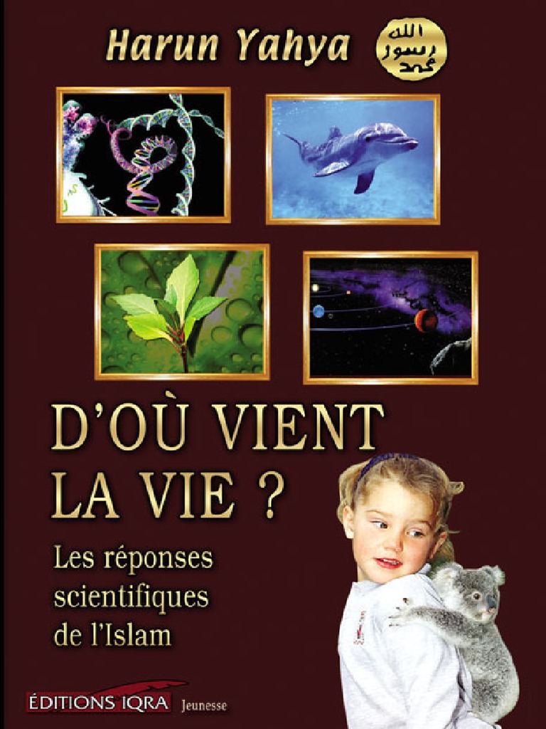 D'où vient la vie ? Réponses islamiques | PDF | Religion et spiritualité