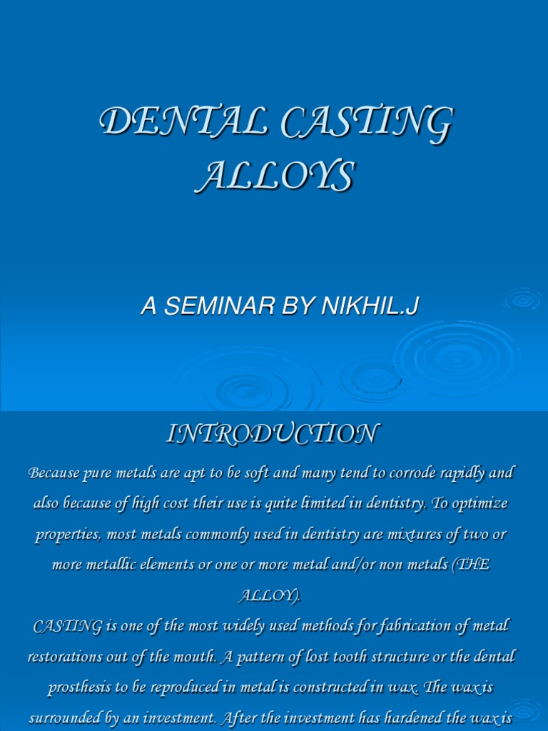 Dental Casting Alloys Seminar | PDF | Alloy | Silver
