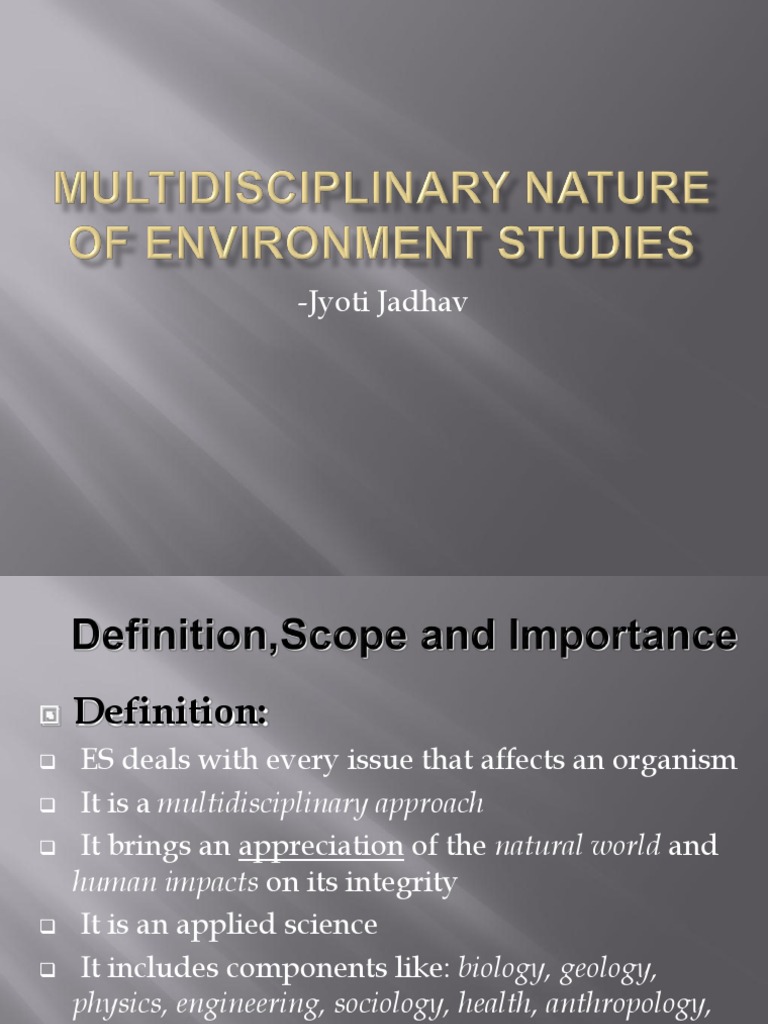 Multidisciplinary Nature of Environment Studies | Environmentalism | Nature