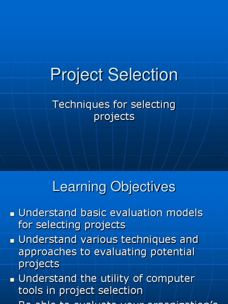 Project Selection: Techniques For Selecting Projects | PDF | Monte ...