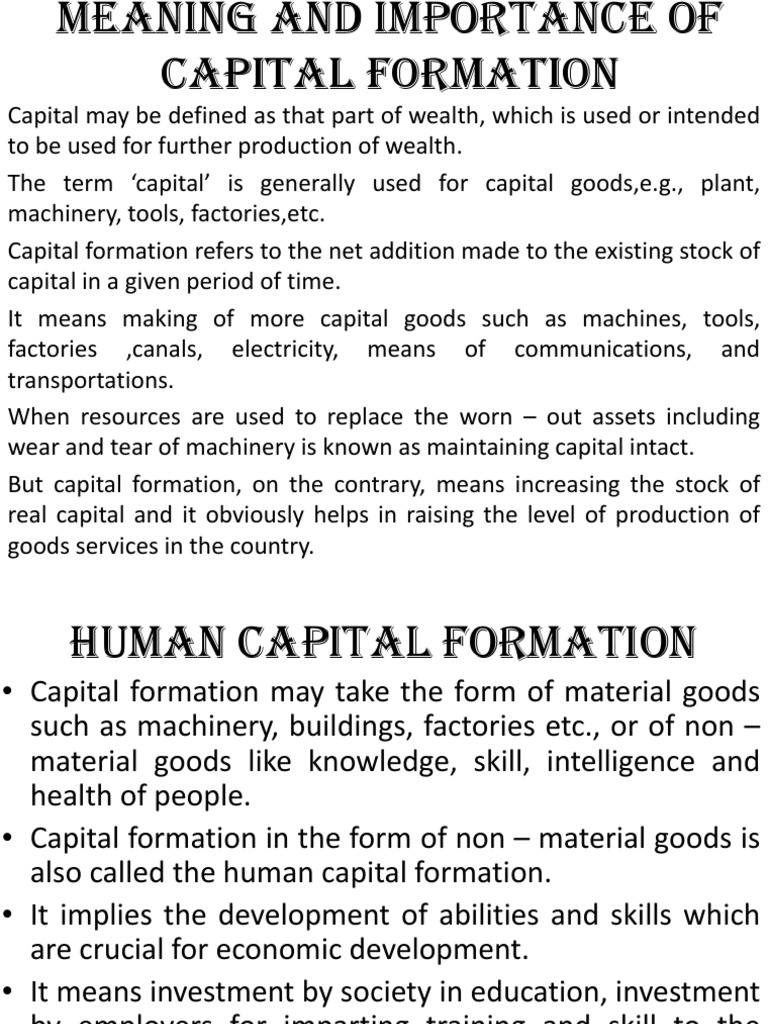 Meaning and Importance of Capital Formation | PDF | Capital (Economics ...