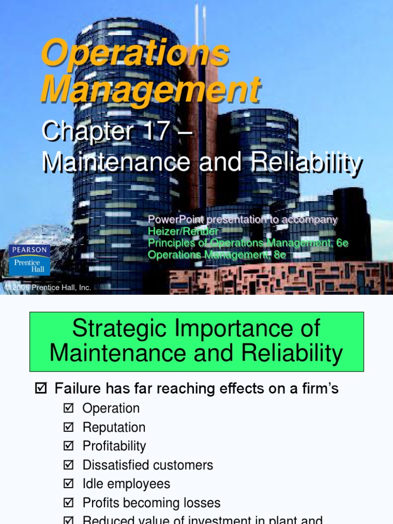 Operations Management: - Maintenance and Reliability | PDF | Reliability Engineering | Systems ...