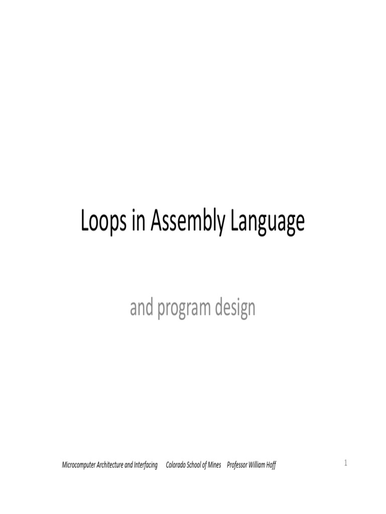 Loops In Assembly Language And Program Design Pdf Control Flow Areas Of Computer Science 