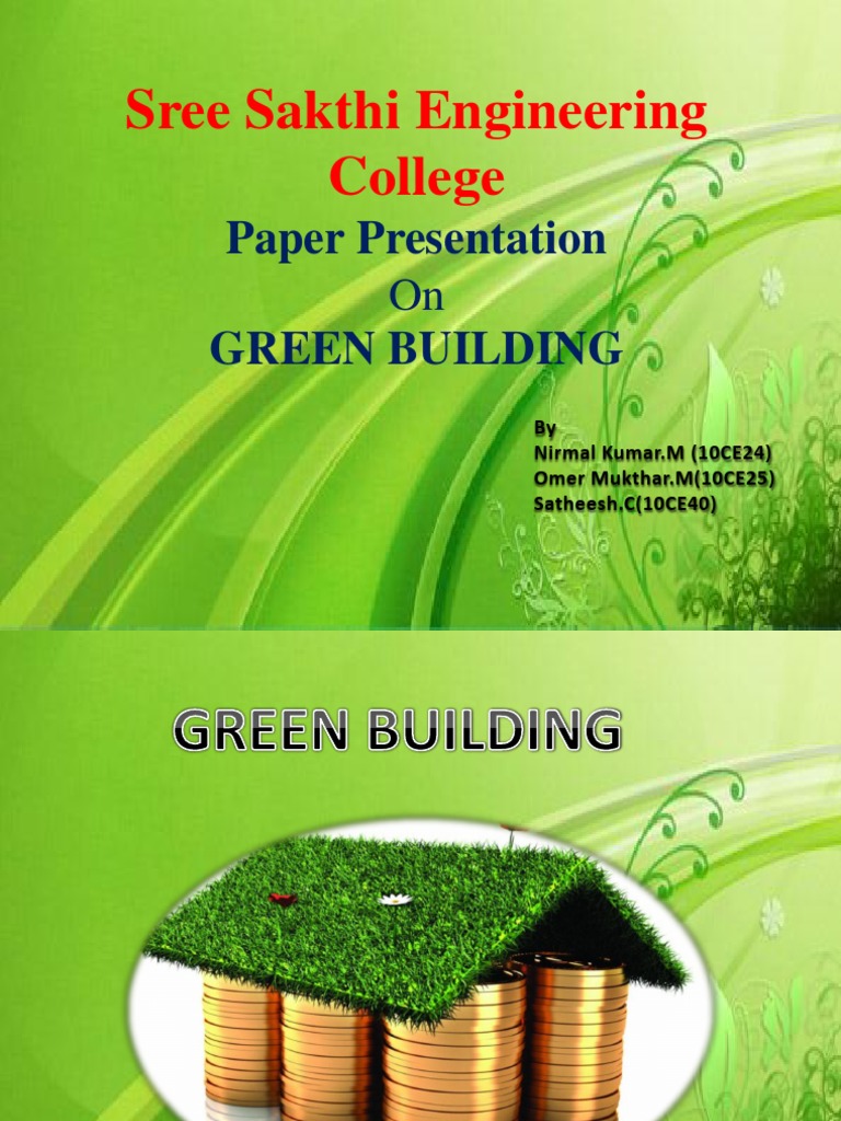 Sree Sakthi Engineering College: Paper Presentation Green Building | PDF