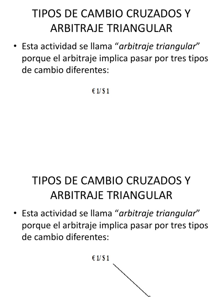 Arbitraje Triangular y Tipos de Cambio | PDF | Negocios | Derecho