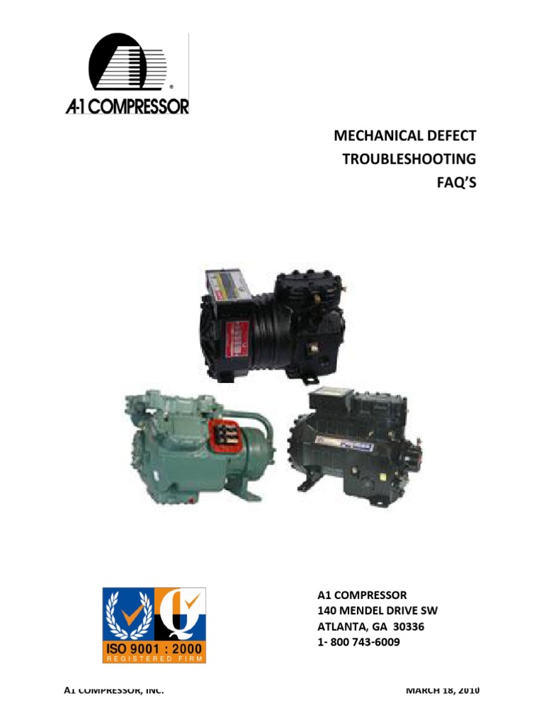 Mechanical Defect Troubleshooting Faq'S: A1 Compressor, Inc. MARCH 18 ...