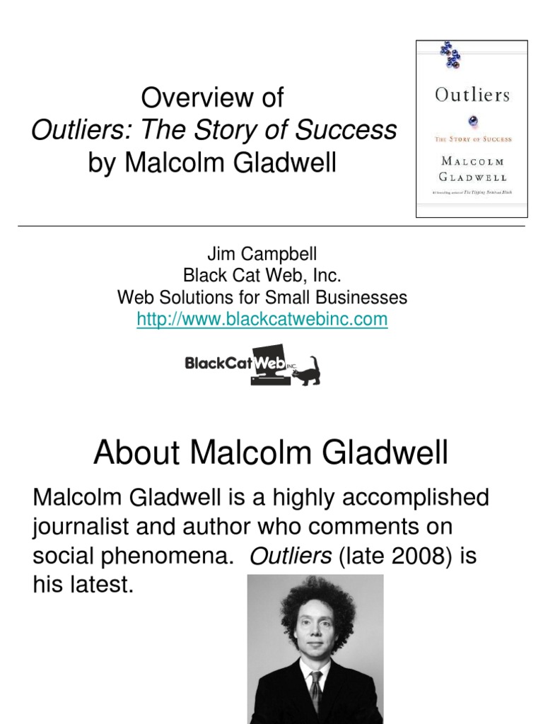Overview of by Malcolm Gladwell: Outliers: The Story of Success | PDF ...