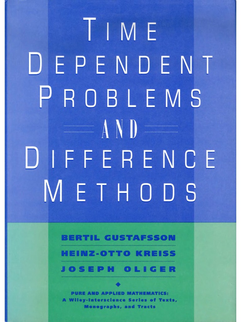 Time Dependent Problems and Difference Methods | PDF