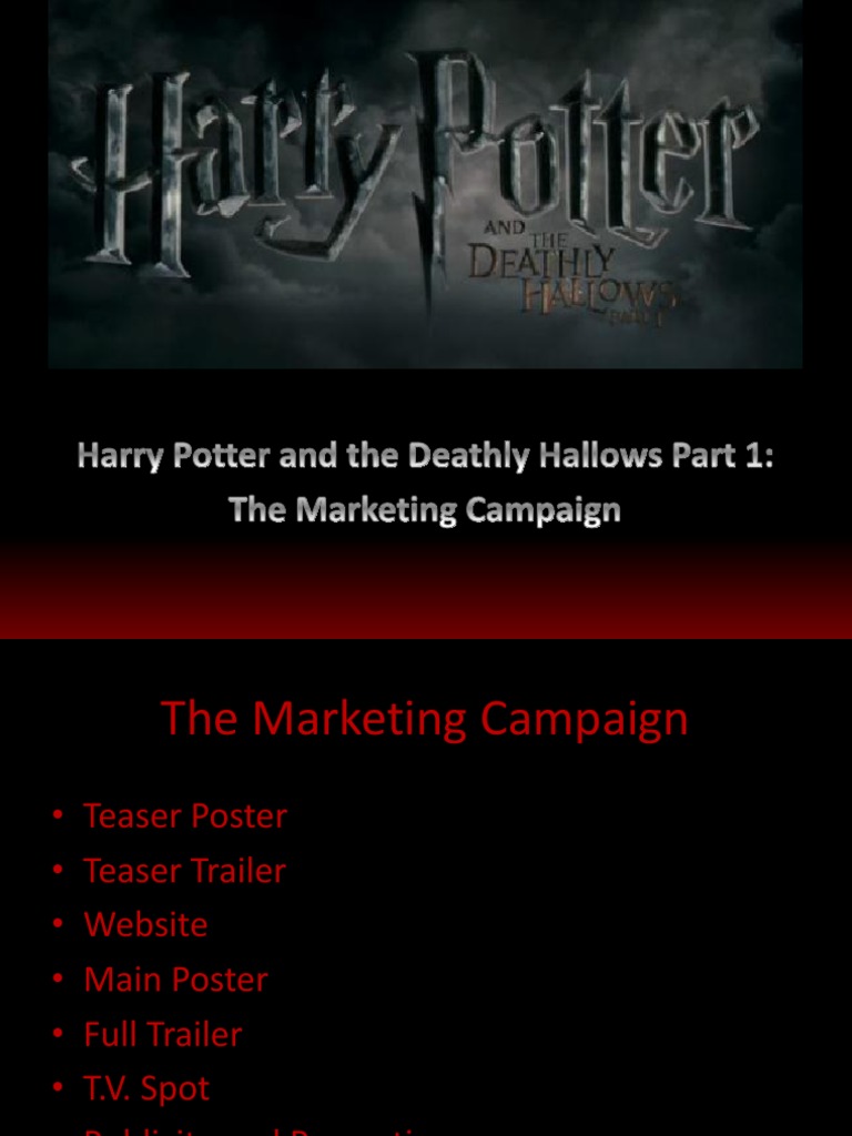 The Marketing Campaign of Harry Potter and The Deathly Hallows Part One ...